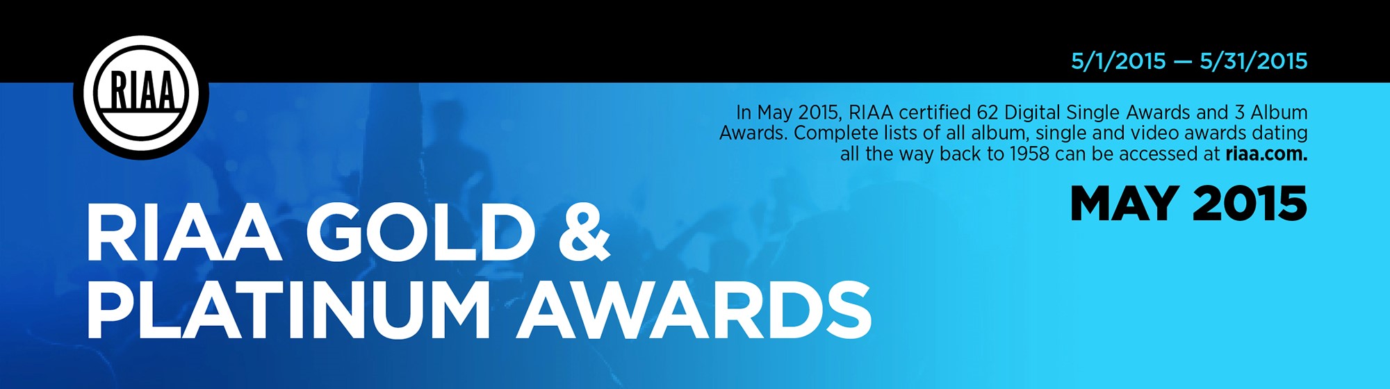 RIAA's May Awards - RIAA