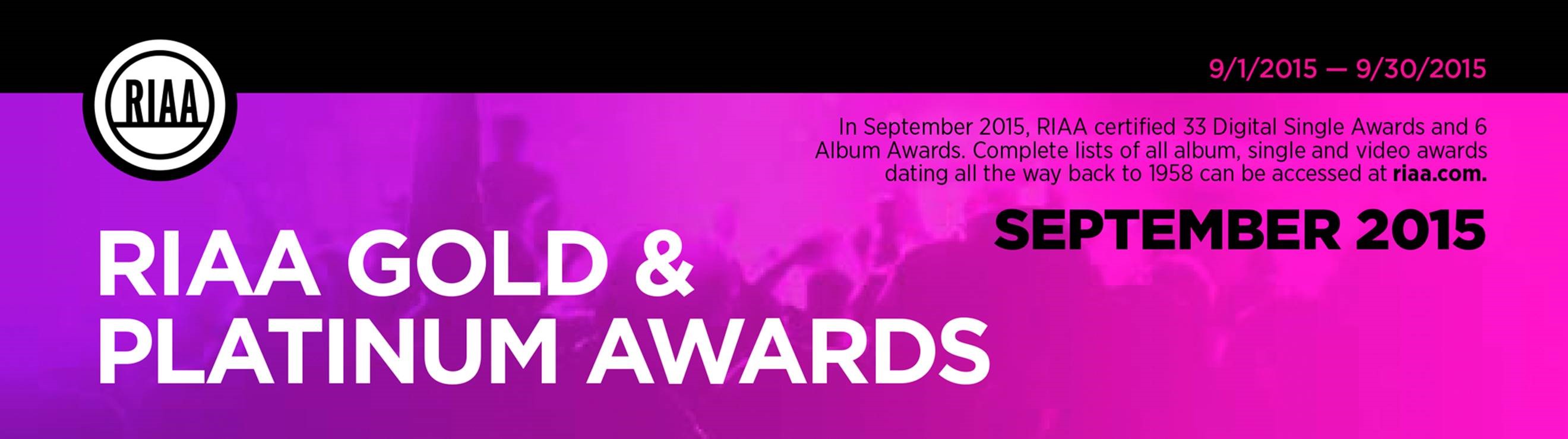 September Gold Platinum Tally RIAA September Gold Platinum Tally RIAA